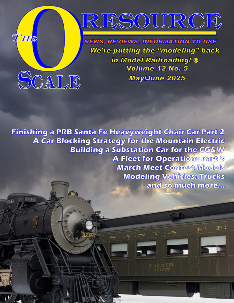 The O Scale Resource Magazine